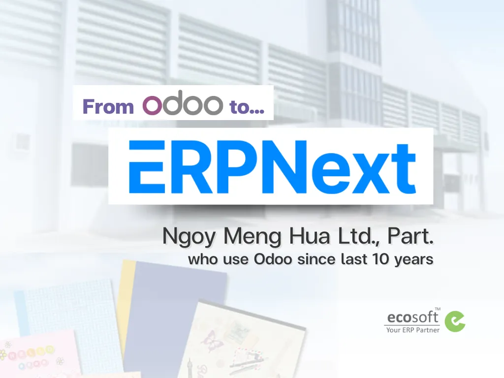 How ERPNext become Next ERP for MH — Ecosoft